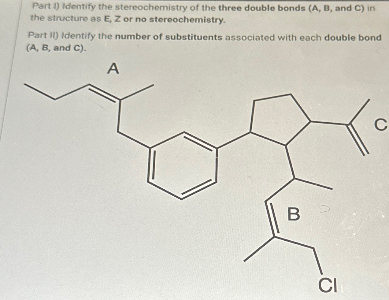 Solved Part I) ﻿Identify the stereochemistry of the three | Chegg.com