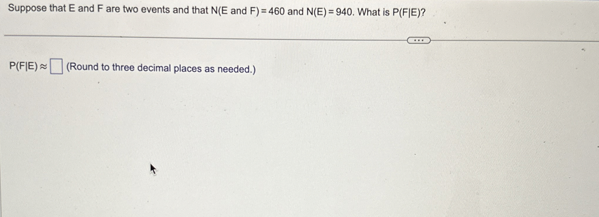 Solved Suppose that E ﻿and F ﻿are two events and that and F | Chegg.com