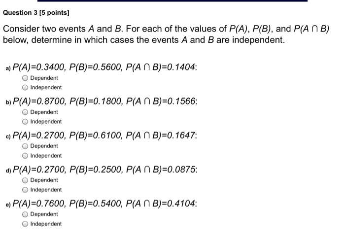 Solved Question 3 [5 points) Consider two events A and B. | Chegg.com