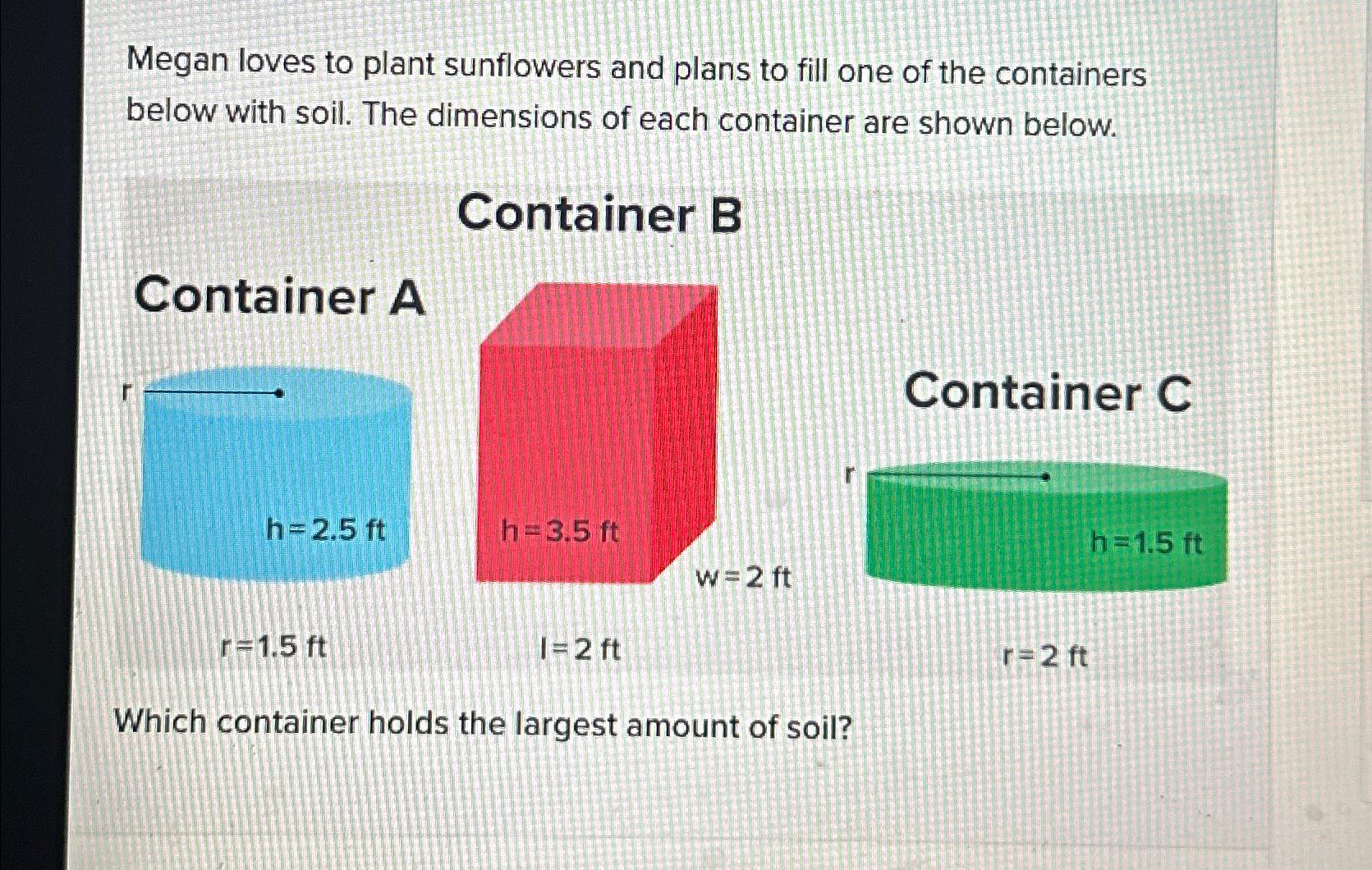 Solved Megan loves to plant sunflowers and plans to fill one | Chegg.com