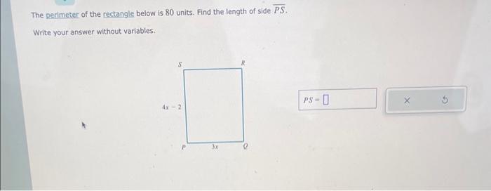 Solved The perimeter of the rectangle below is 80 units. | Chegg.com