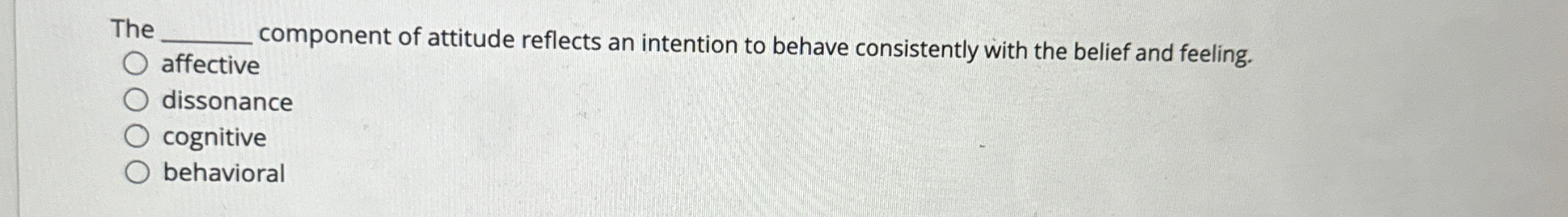 Solved The ﻿component of attitude reflects an intention to | Chegg.com