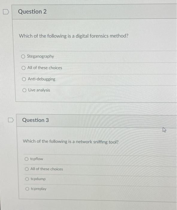 Which of the following is a digital forensics method? | Chegg.com