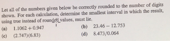 Solved Let all of the numbers given below be correctly | Chegg.com