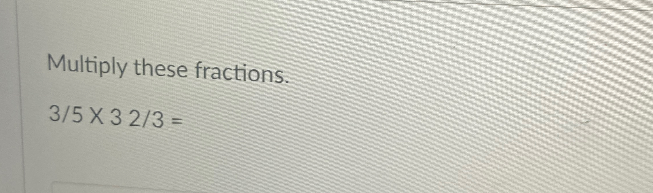 Solved Mult\deg iply these fractions.35*323= | Chegg.com
