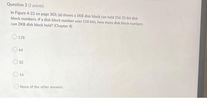 Solved In Figure 4-22 on page 303, (a) shows a 1KB disk | Chegg.com