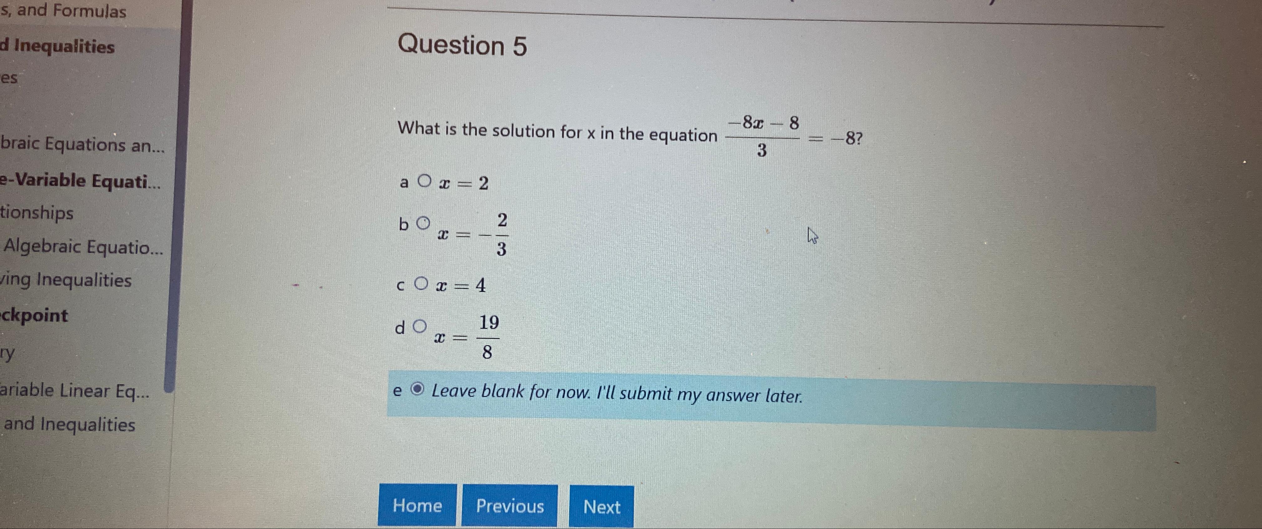 Solved Question 5What is the solution for x ﻿in the equation | Chegg.com