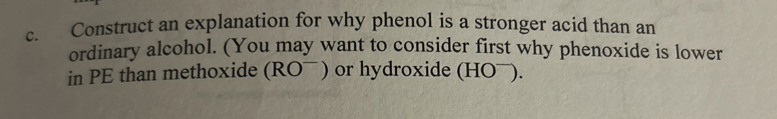 Solved c. ﻿Construct an explanation for why phenol is a | Chegg.com