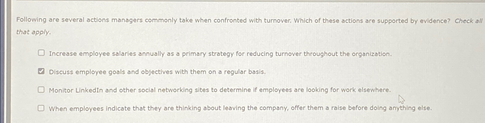 Solved Following are several actions managers commonly take | Chegg.com