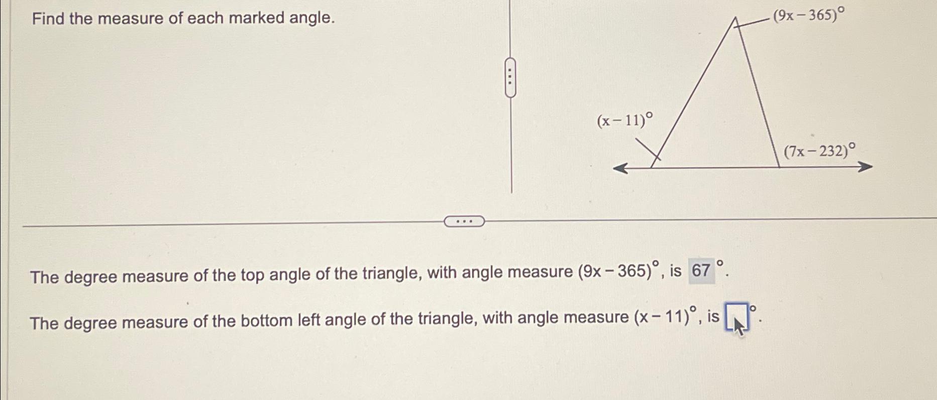 Solved Find the measure of each marked angle.The degree | Chegg.com