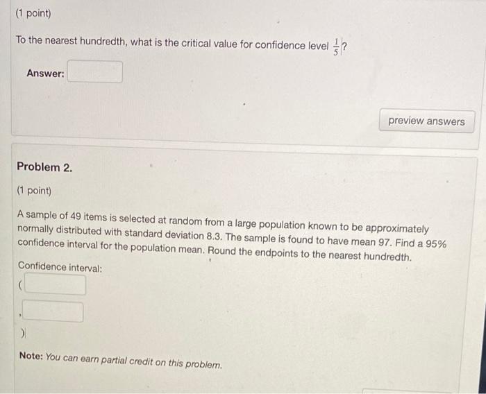Solved To the nearest hundredth, what is the critical value | Chegg.com