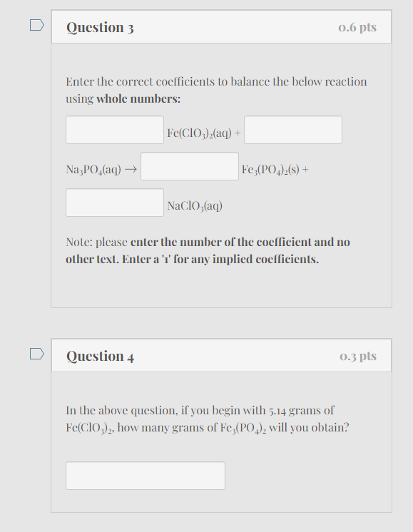 Solved Question 3Enter the correct coefficients to balance | Chegg.com