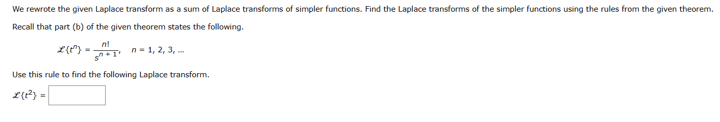 Solved We rewrote the given Laplace transform as a sum of | Chegg.com