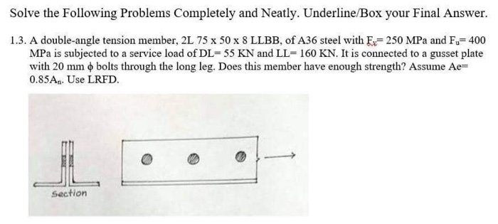 Solved Solve the Following Problems Completely and Neatly. | Chegg.com