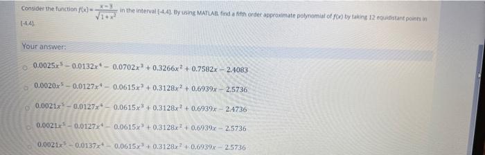 Solved Consider the function f(x)=1+x2x−3 in the interval | Chegg.com