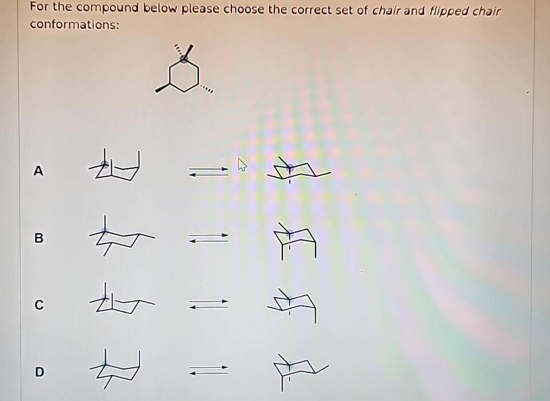 Solved For the compound below please choose the correct set | Chegg.com