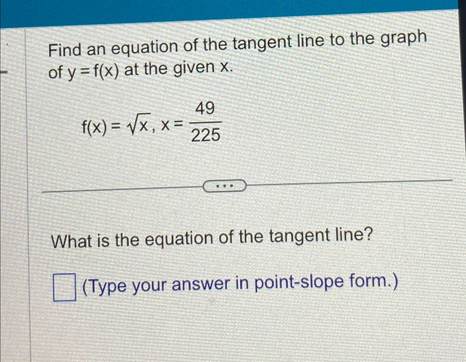 Solved Find an equation of the tangent line to the graph of | Chegg.com