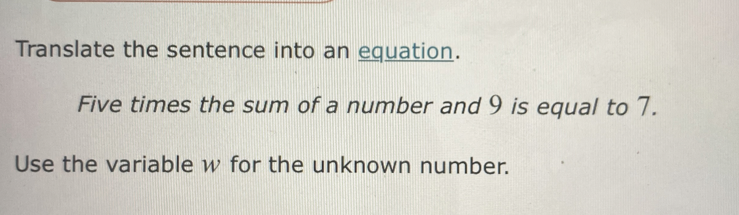 Solved Translate the sentence into an equation.Five times | Chegg.com