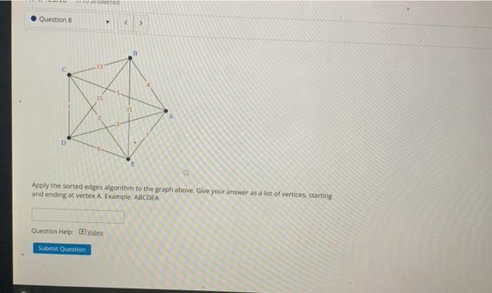 Solved wa Question 8 > D Apply the sorted edges algorithm to | Chegg.com