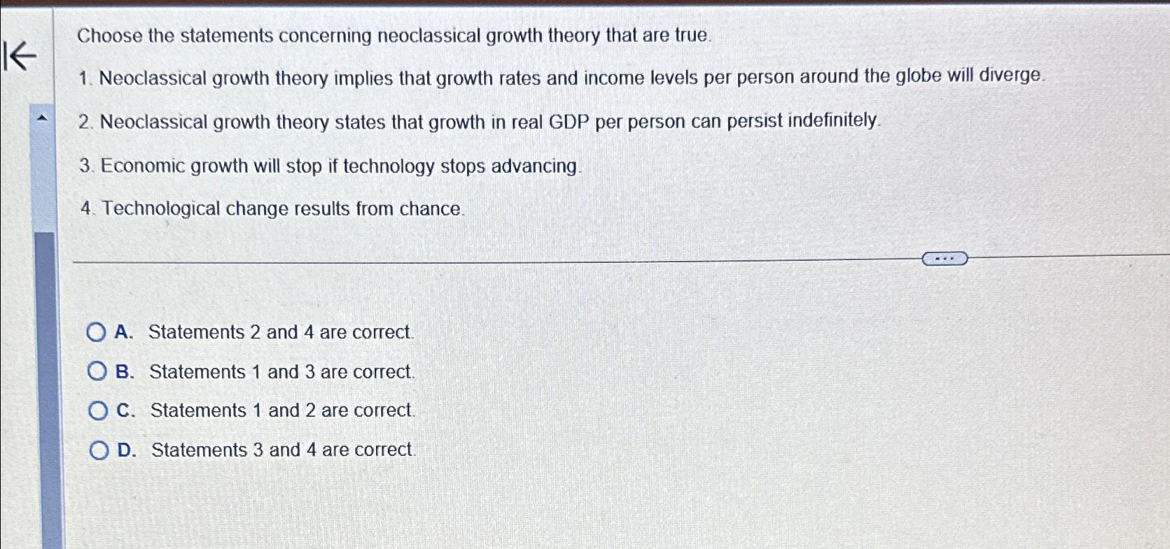 Solved Choose the statements concerning neoclassical growth | Chegg.com