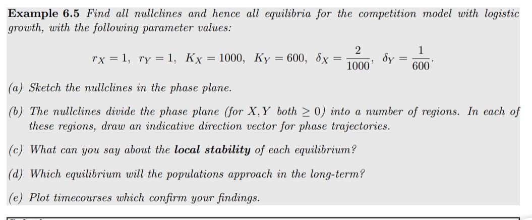 Solved Example 6.5 Find all nullclines and hence all | Chegg.com