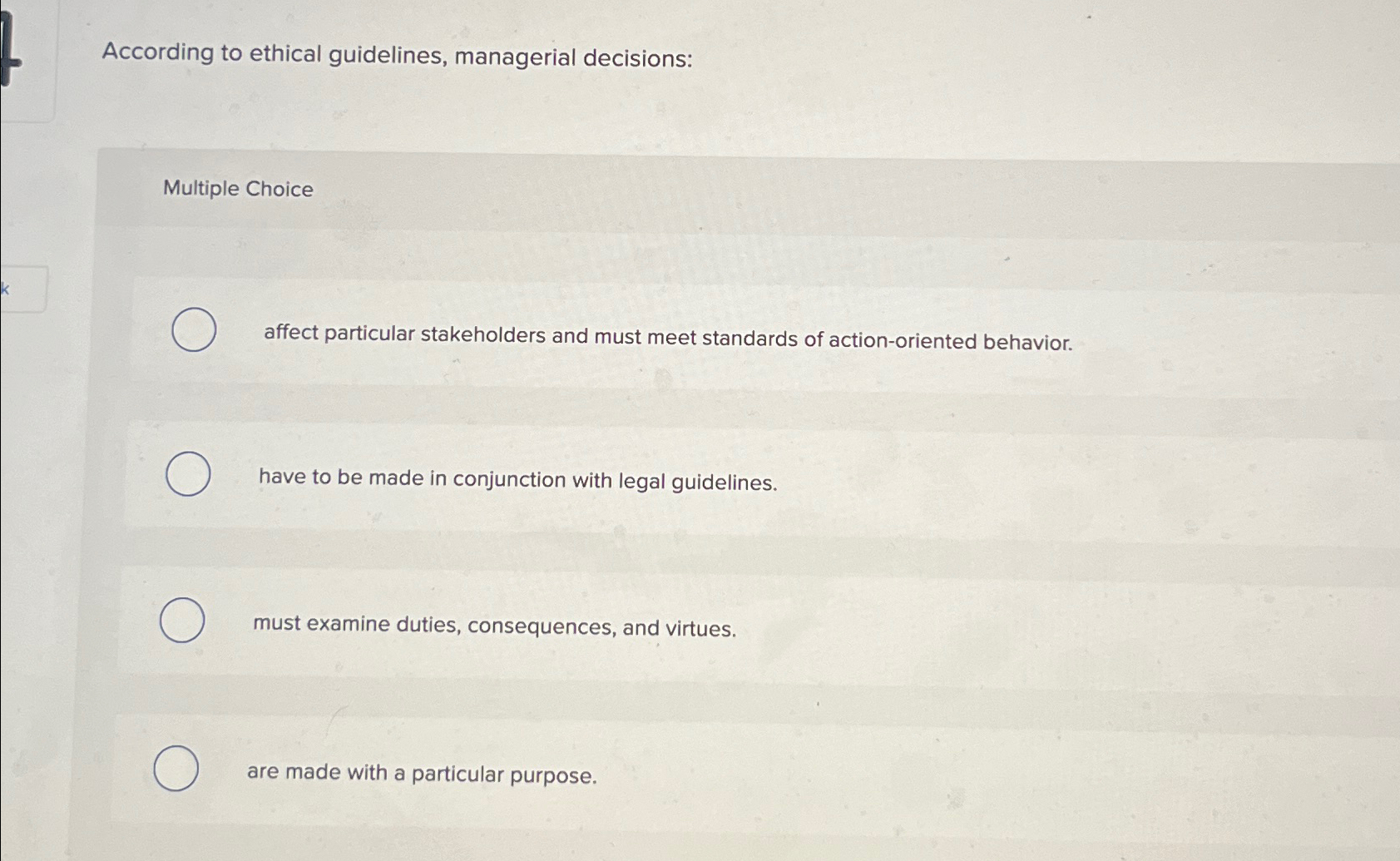 Solved According to ethical guidelines, managerial | Chegg.com