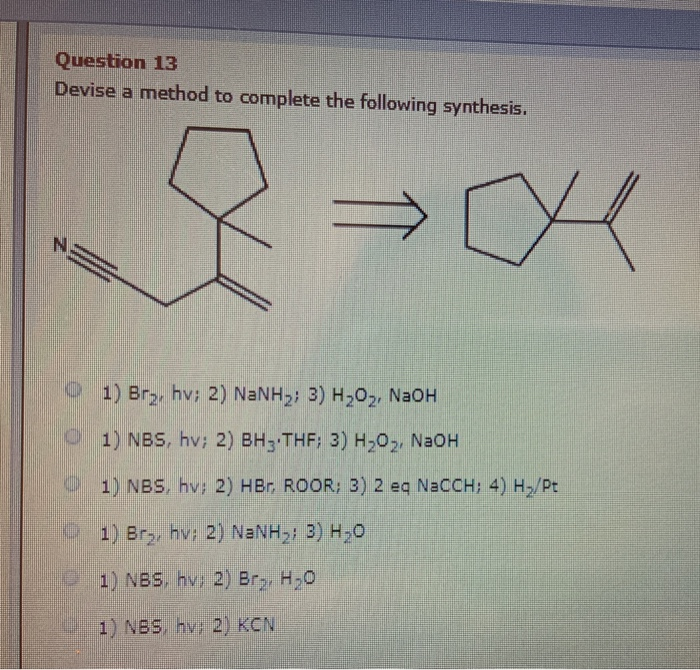 Solved Question 13 Devise a method to complete the following | Chegg.com