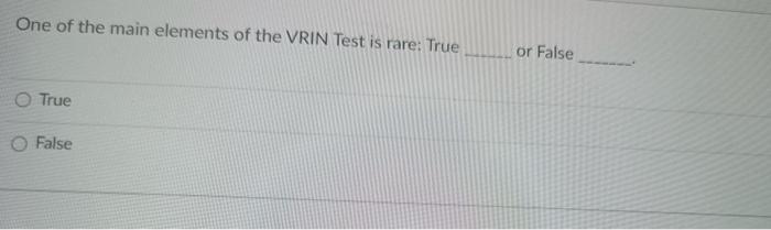 Solved One of the main elements of the VRIN Test is rare: | Chegg.com
