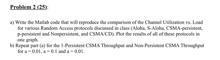 Problem 2 (25) a) Write the Matlab code that will | Chegg.com