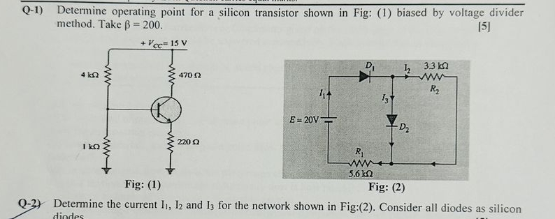 Solved Q-1) ﻿Determine operating point for a silicon | Chegg.com