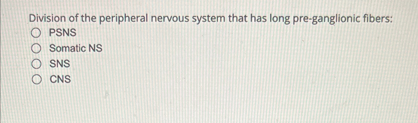 Solved Division of the peripheral nervous system that has | Chegg.com