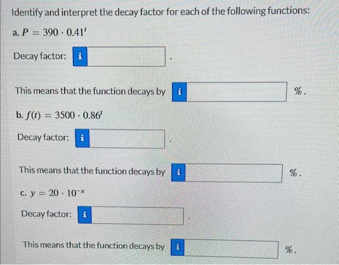 Solved Identify and interpret the decay factor for each of | Chegg.com