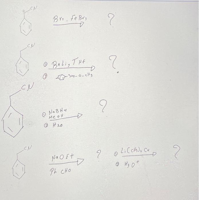 Solved Br2,FeBr ? PhCHONaOEt→ Lii(CH3)2Cu (i | Chegg.com