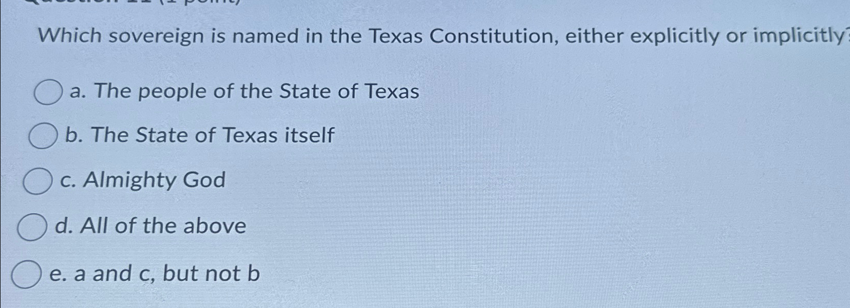 Solved Which sovereign is named in the Texas Constitution, | Chegg.com