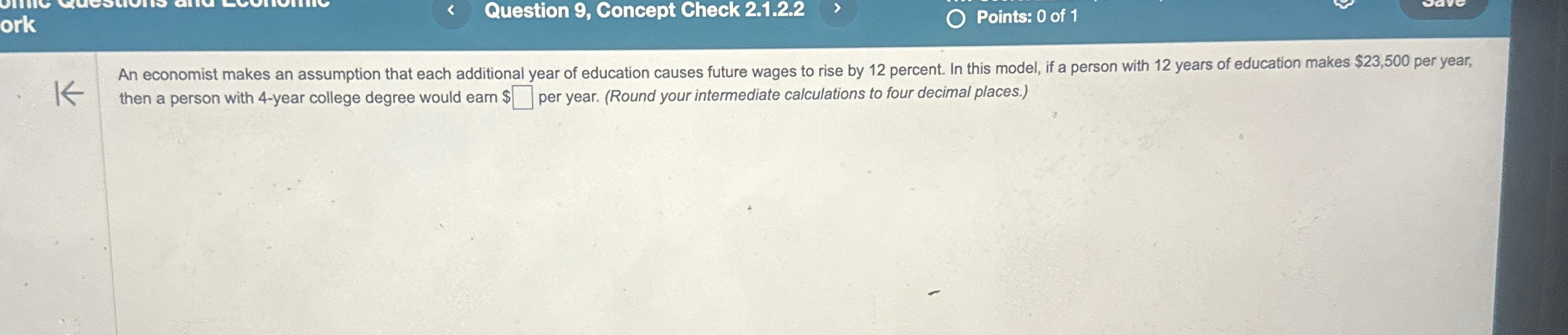Solved Question 9, ﻿Concept Check 2.1.2.2Points: 0 ﻿of 1An | Chegg.com
