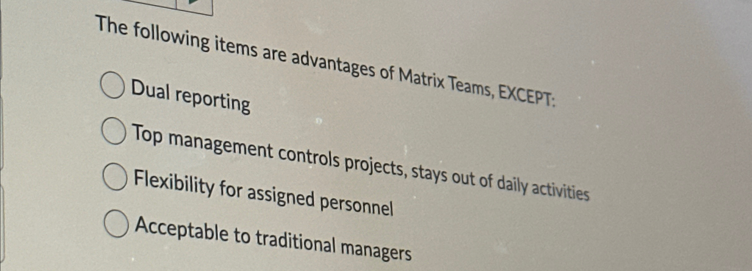 Solved The following items are advantages of Matrix Teams, | Chegg.com