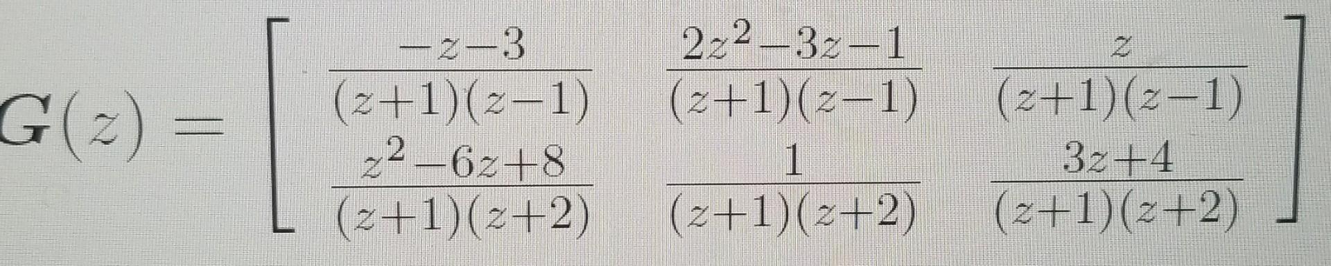 Solved Construct A A State Space Realization Of A