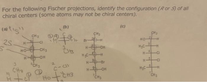 Solved For the following Fischer projections, identify the | Chegg.com