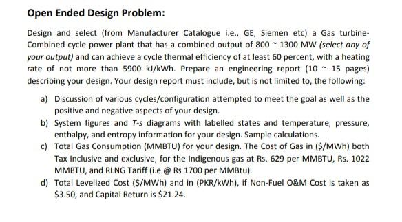 Solved Open Ended Design Problem: Design and select (from | Chegg.com