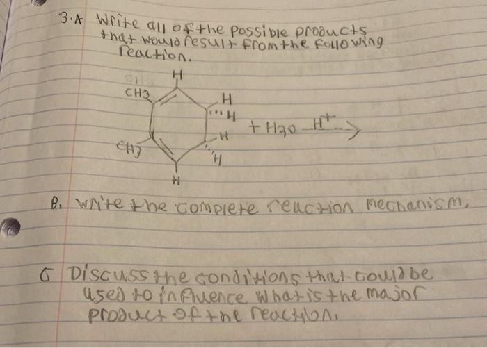Solved 3A.write all of the possible products that would | Chegg.com