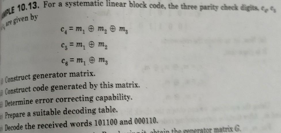 Solved gre given by c4=m1⊕m2⊕m3c5=m1⊕m2c6=m1⊕m3 Construct | Chegg.com