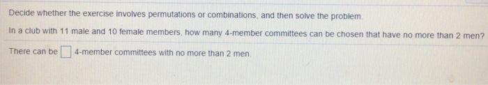 Solved Decide whether the exercise involves permutations or | Chegg.com