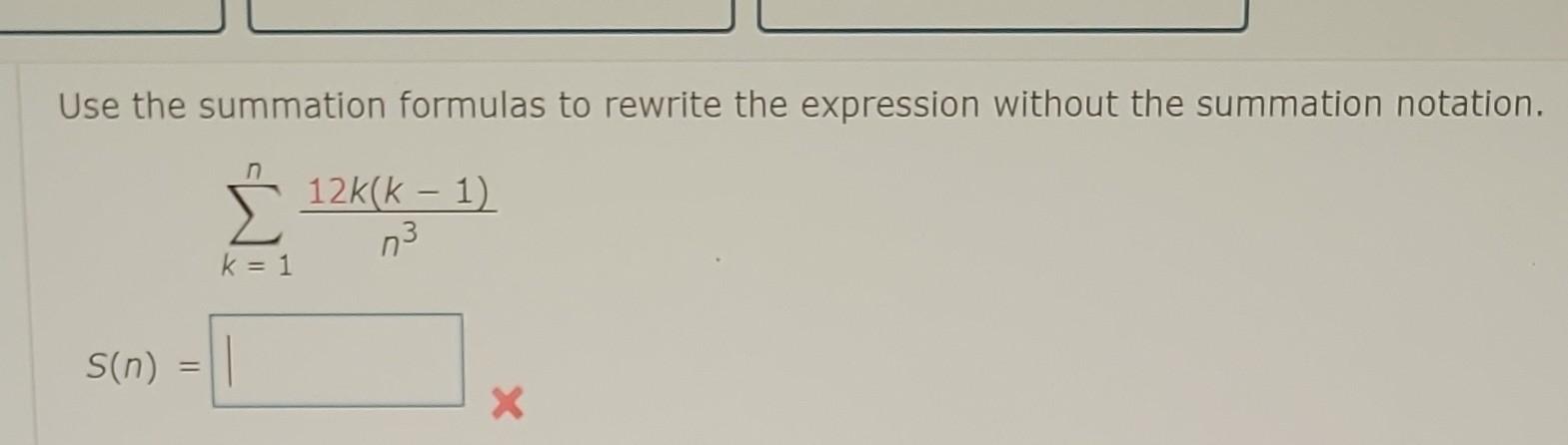 Solved Use The Summation Formulas To Rewrite The Expression