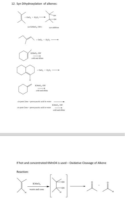 Solved 12. Syn Dihydroxylation of alkenes: torKMnO2OH ) | Chegg.com
