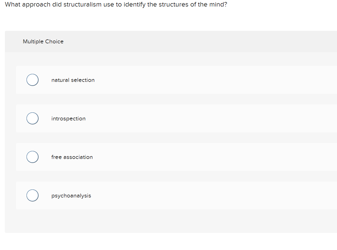 Solved What approach did structuralism use to identify the | Chegg.com