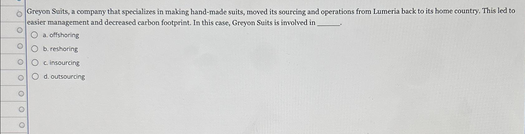 Solved Greyon Suits, a company that specializes in making | Chegg.com