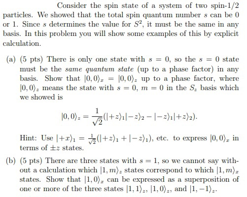Solved Consider the spin state of a system of two spin-1/2 | Chegg.com