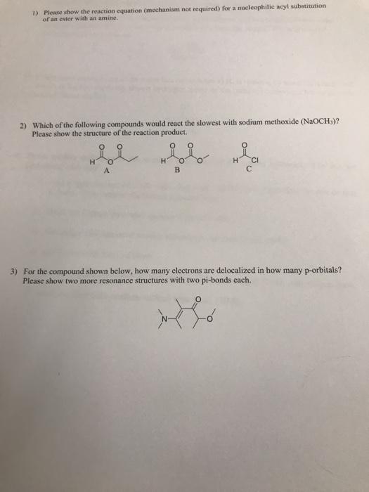 Solved 1) Please show the reaction equation (mechanism not | Chegg.com