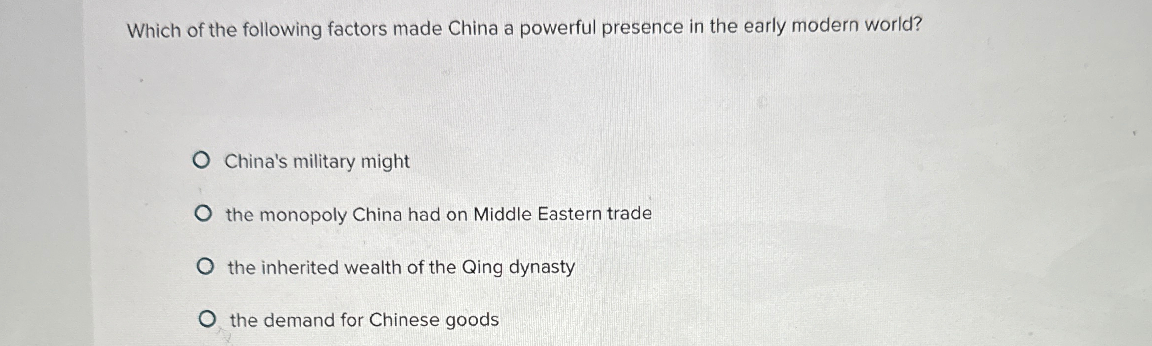 Solved Which of the following factors made China a powerful | Chegg.com