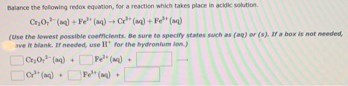 Solved Cr2O72−(aq)+Fe2+(aq)→Cr3+(aq)+Fe3+(aq) (Use the | Chegg.com